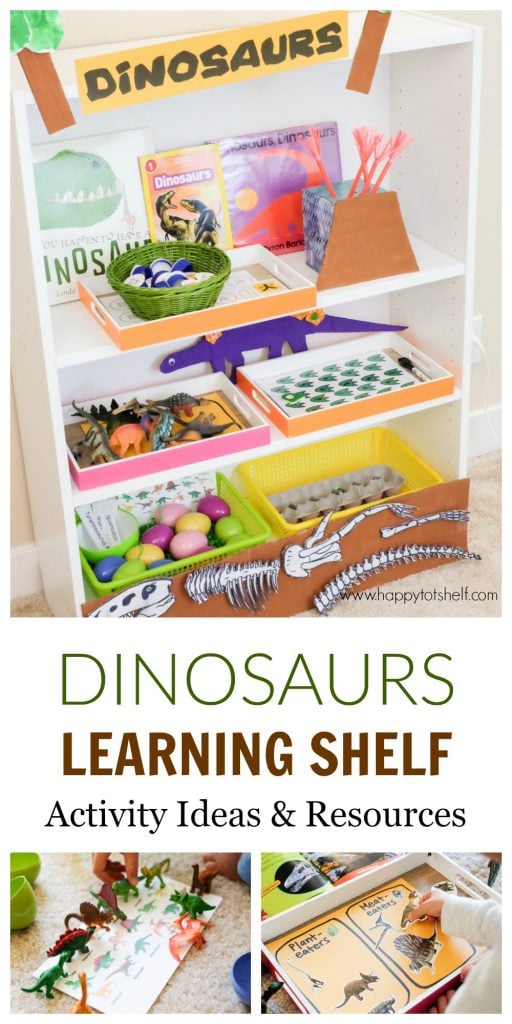 Dinosaur Theme Learning Activities and Learning Shelf - Happy Tot Shelf